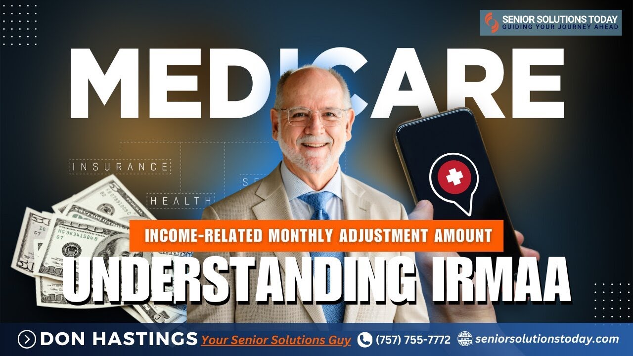 Understanding IRMAA (Income-Related Monthly Adjustment Amount ...