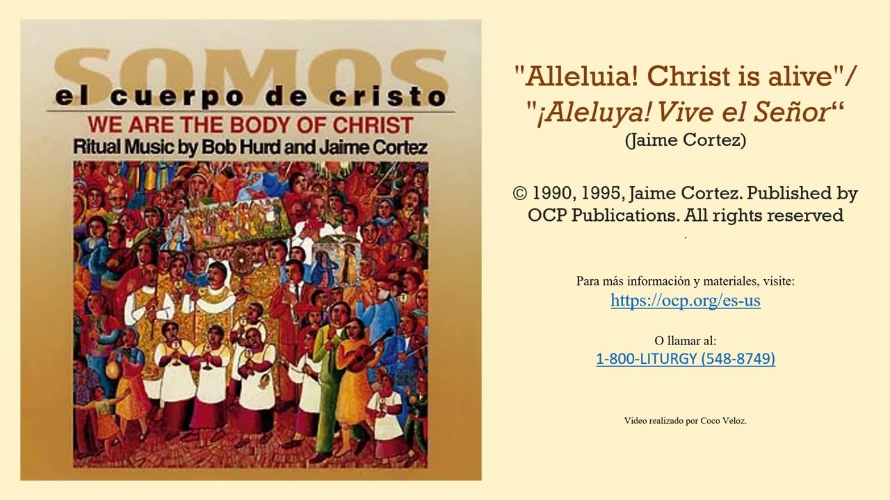 ¡Aleluya! Vive el Señor / Alleluia! Christ is alive Acordes - Chordify