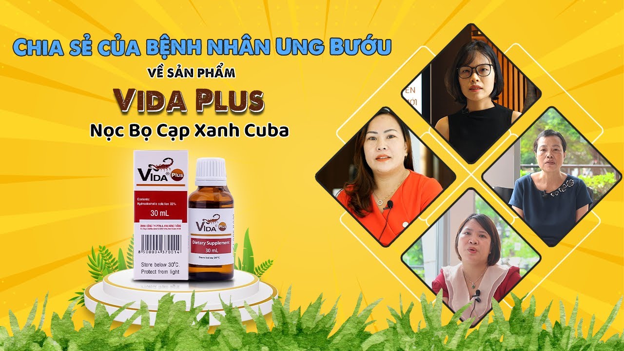 Chia sẻ của bệnh nhân sau khi sử dụng Nọc bọ cạp xanh Cuba - Vida Plus ...