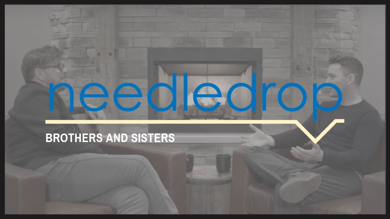 Needledrop: Brothers and Sisters ft. Ben Wayman - YouTube