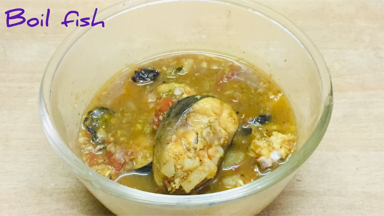 Boil fish recipe/বইল মাছৰ সোৱাদলগা জুতি/এবাৰ চেস্টা কৰিবচোন - YouTube
