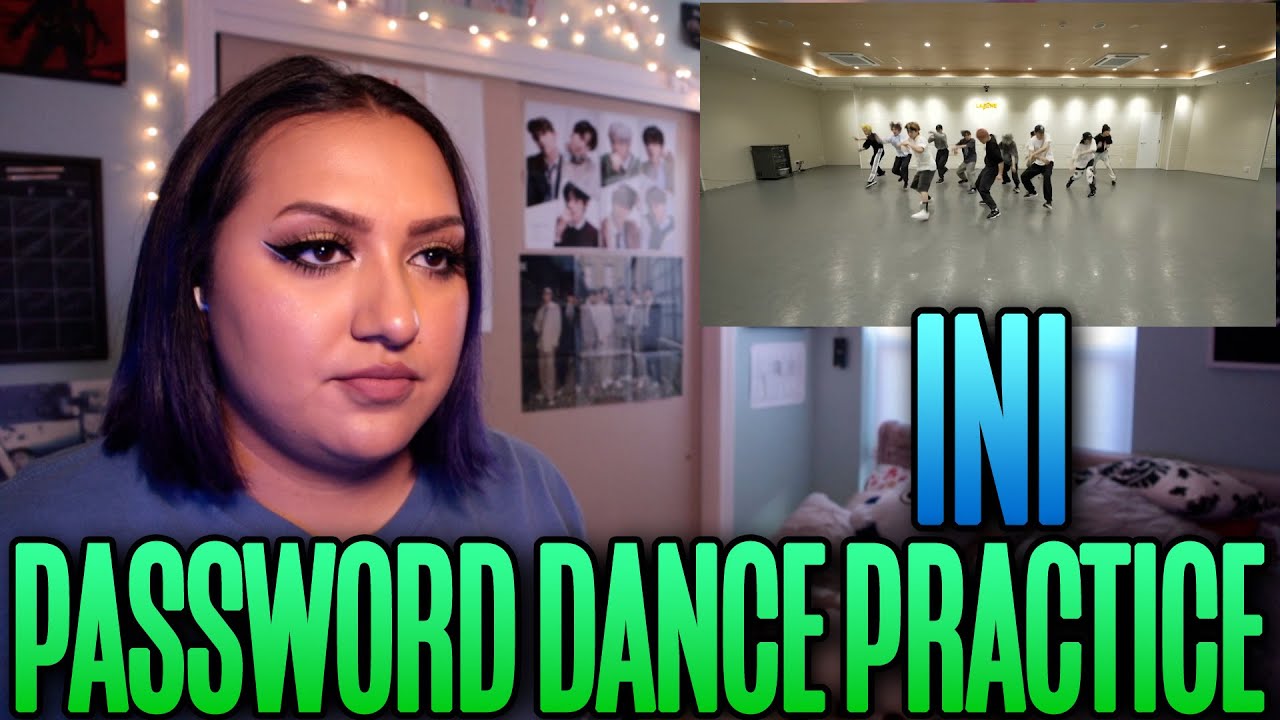 INI - 'Password' Dance Practice Reaction - YouTube