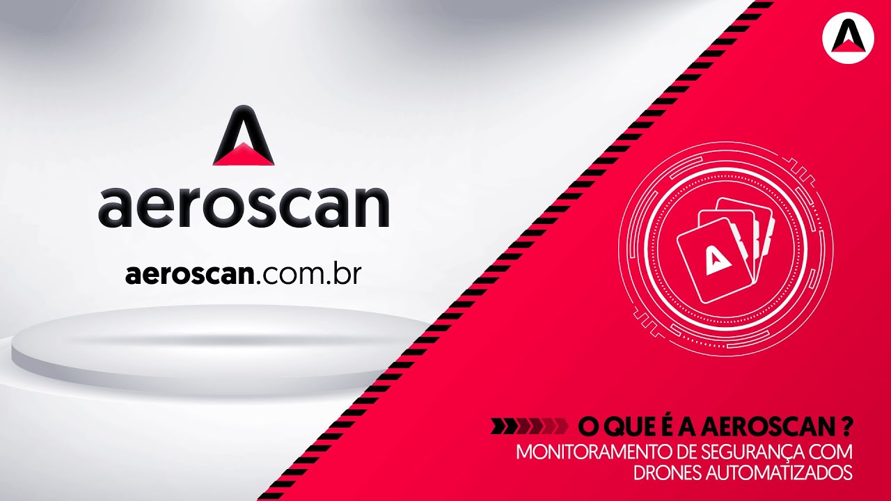 O que é a Aeroscan ? - Monitoramento de segurança com drones ...