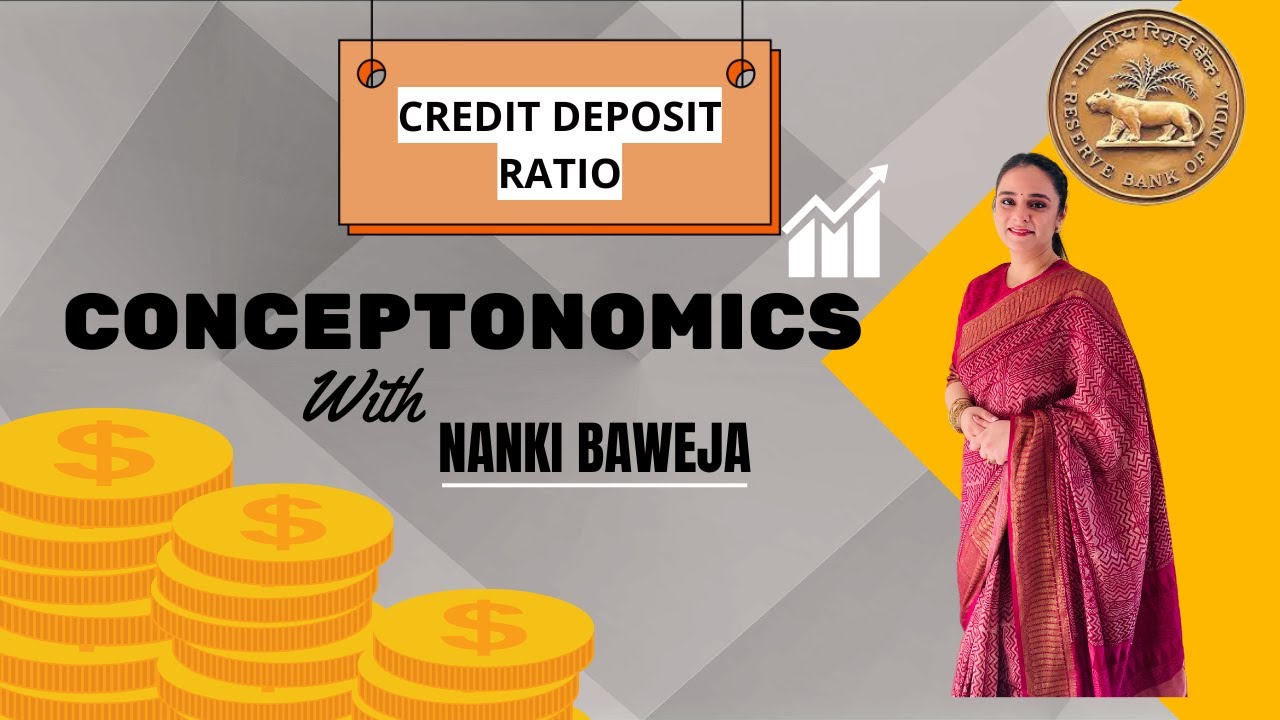 Decode Credit Deposit Ratio #economycurrentaffairs #upsc #cds #mppsc # ...