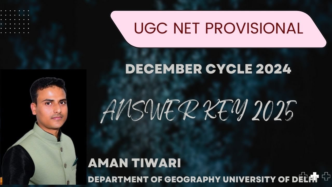 UGC-NET ANSWER KEY 2025 RELEASED # DECEMBER CYCLE 2024 - YouTube