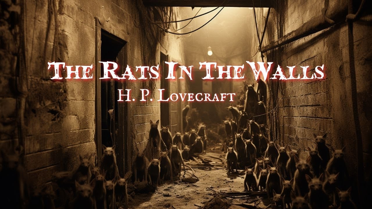 Rats in the Walls - by H P Lovecraft - YouTube