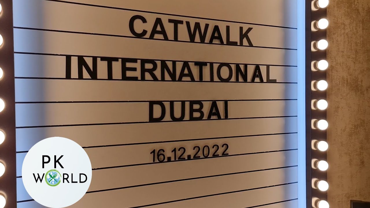 The Catwalk International Dubai | PK World - YouTube