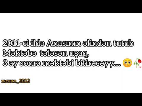 əlvida məktəb. son zəngə aid vidyo. son zəng videosu