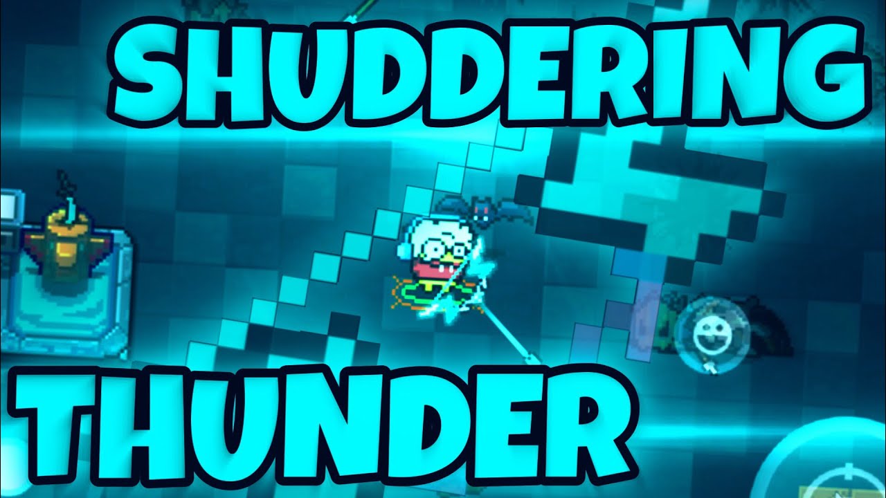 Soul Knight | 99# Review Shuddering Thunder Trong Soul Knight !!! - YouTube