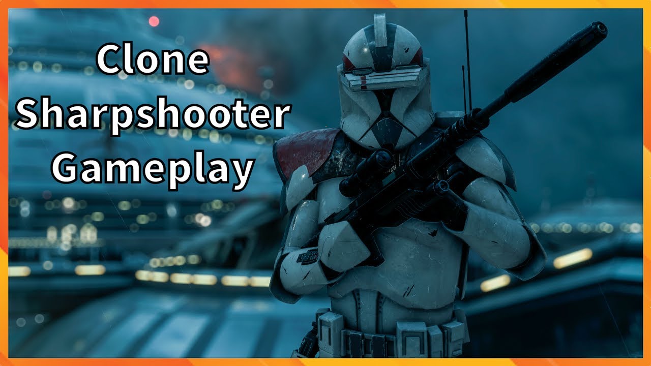 Clone Sharpshooter Gameplay Star Wars Battlefront 2 - YouTube