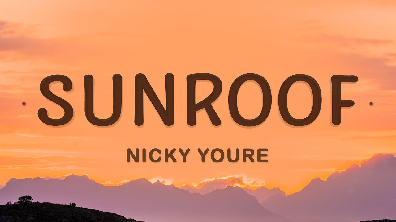 Nicky Youre - Sunroof (Lyrics) ft. dazy / 25 Min Lyrics - YouTube Music
