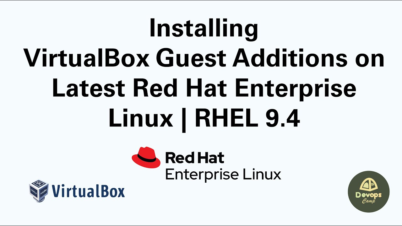 How to Install VirtualBox Guest Additions on Red Hat Linux | RHEL 9.4 ...