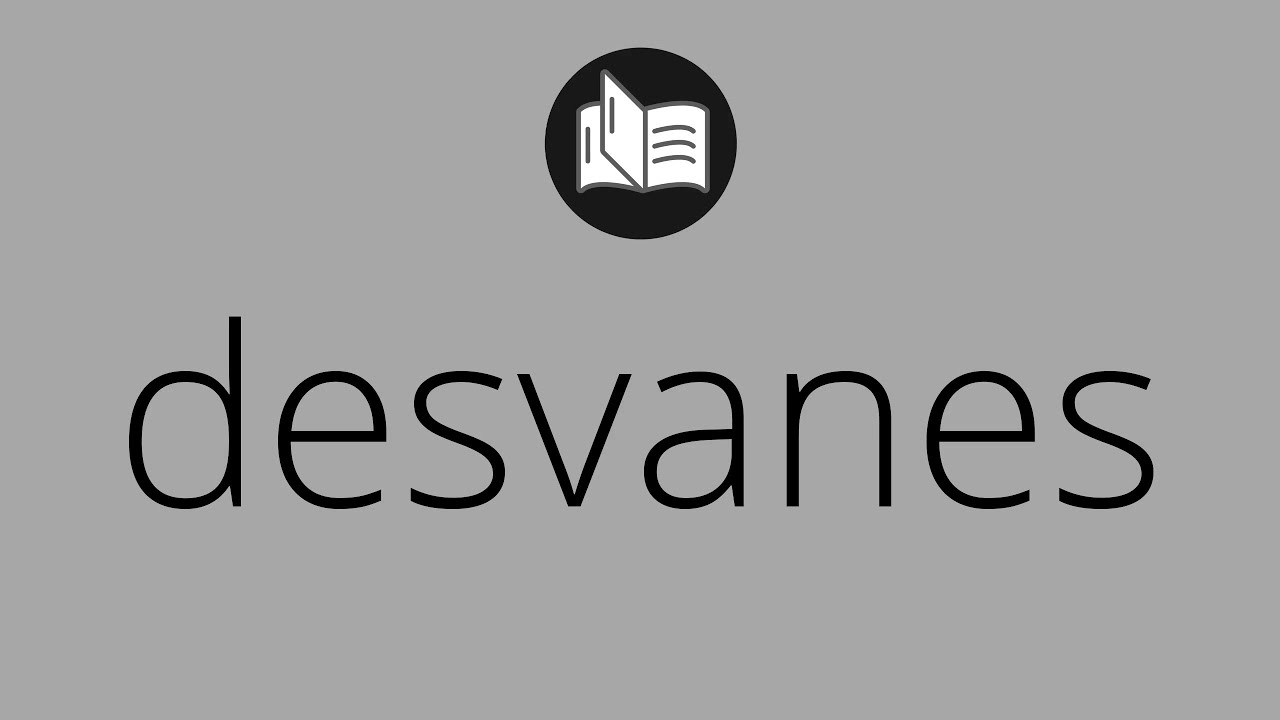 Que significa DESVANES • desvanes SIGNIFICADO • desvanes DEFINICIÓN ...