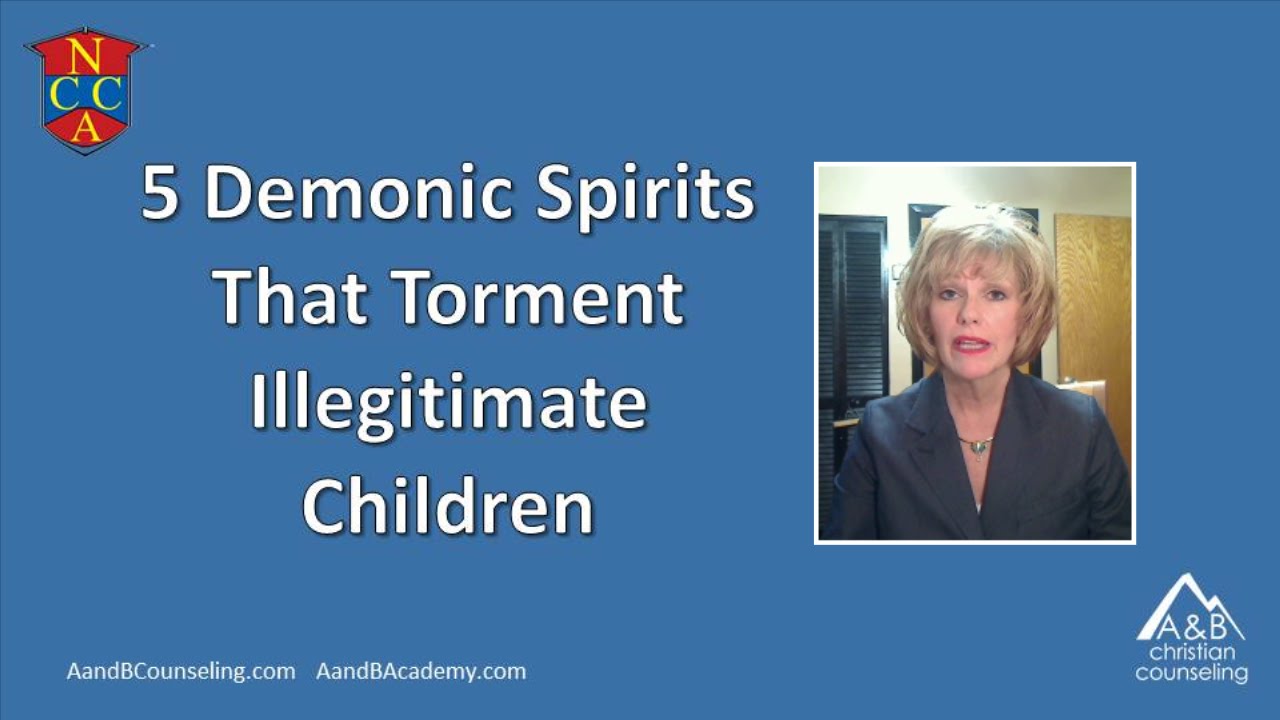 5 Demonic Spirits That Torment Illegitmate Children - YouTube
