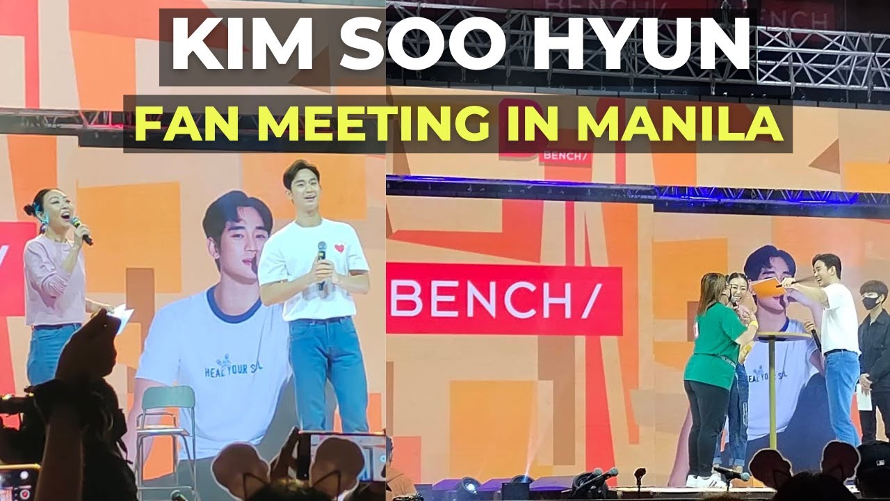 Kim Soo Hyun BENCH Fan Meeting In Manila Philippines | JUNE 10, 2022 ...