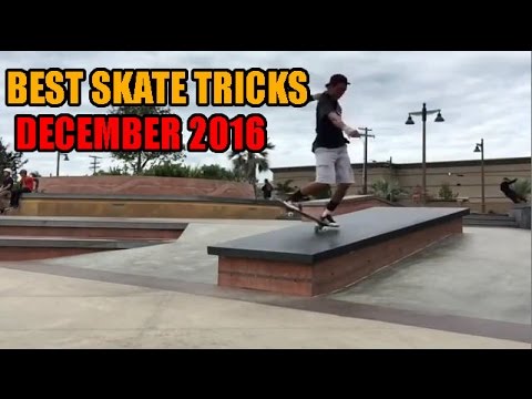 Best skateboarding tricks of December 2016 #3 - YouTube