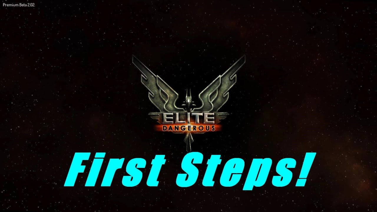 ELITE DANGEROUS First Steps - YouTube