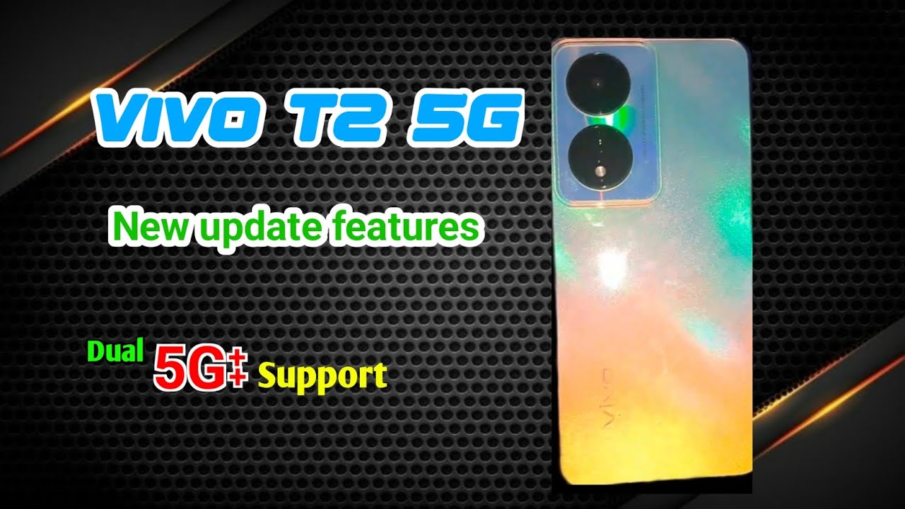 Vivo Mobile New Update Vivo T2 5G Android Update Security Update Tech ...