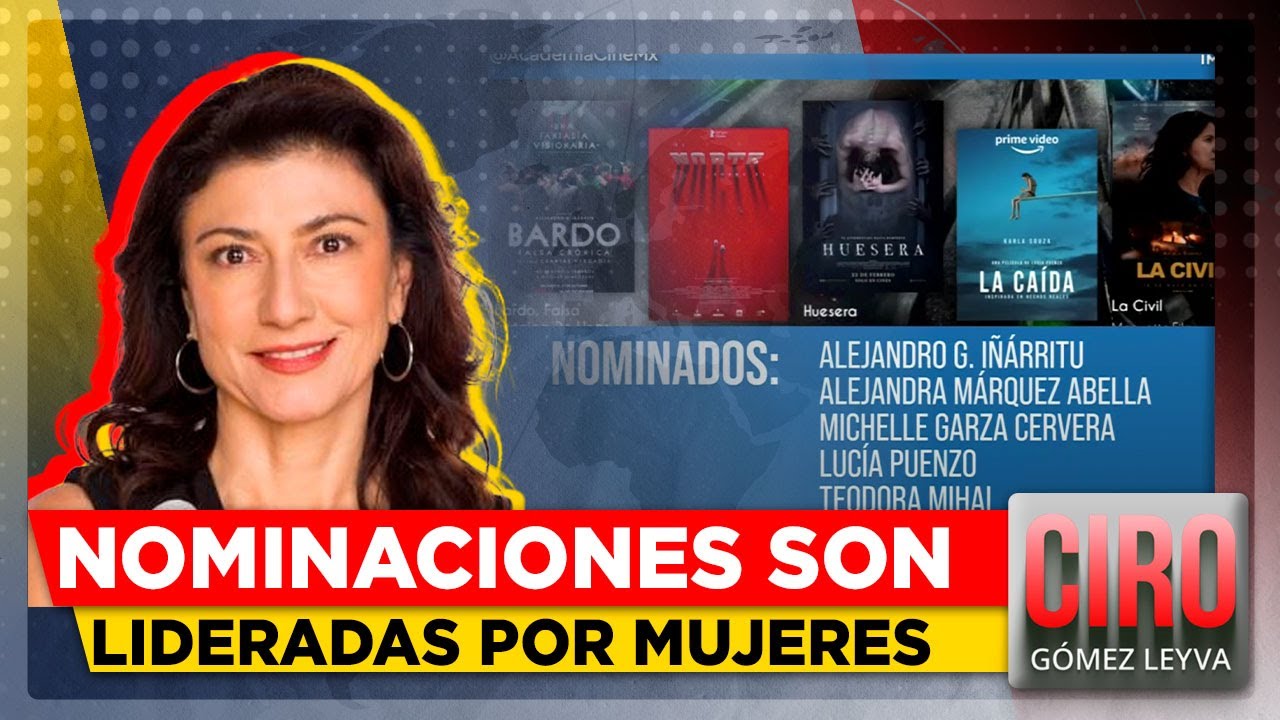 Dan a conocer a los nominados a los Premios Ariel 2023 | Ciro Gómez ...