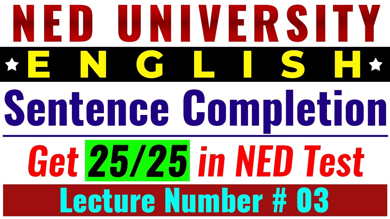 NED Past Paper 2024 Round 1 | English | Sentence Completion | Lec#3 ...