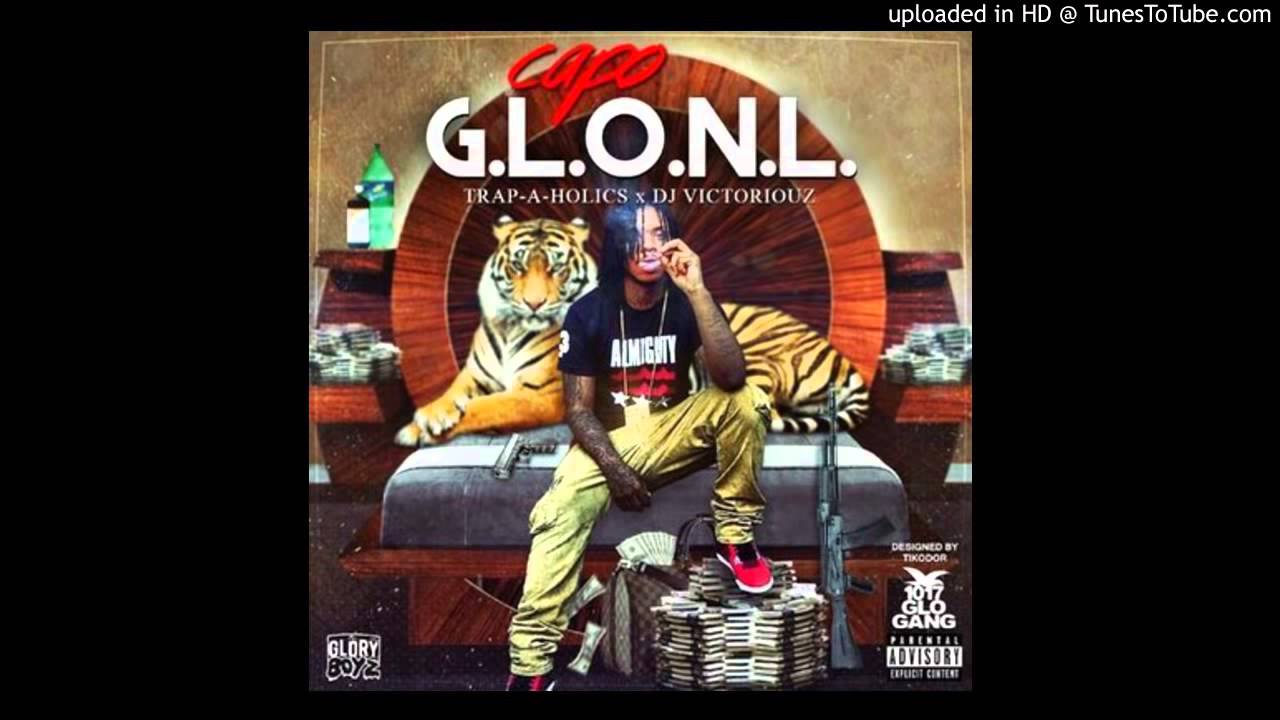 Capo ' Glo Gang Mafia ' Ft Chief Keef G L O N L - YouTube