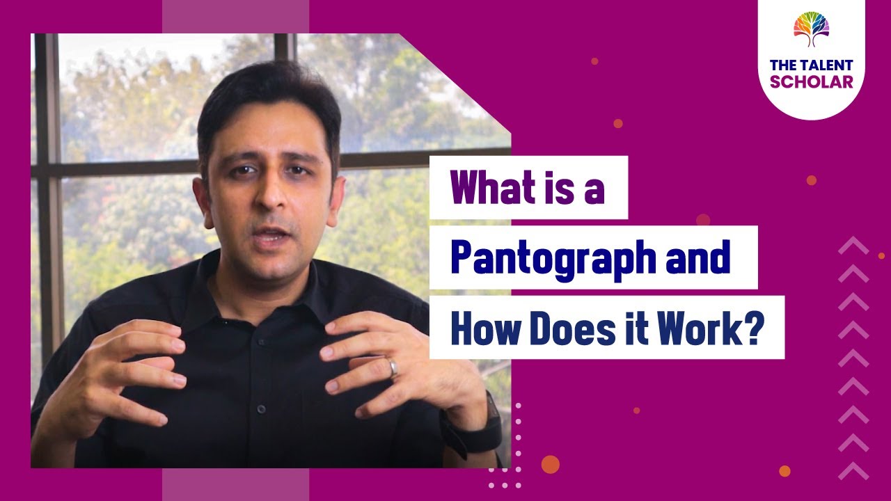 What is a Pantograph and How Does it Work? | The Talent Scholar - YouTube
