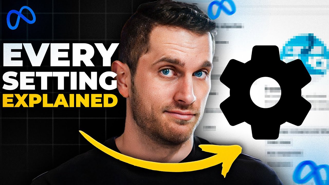 Every Meta Ads Setting Explained - YouTube