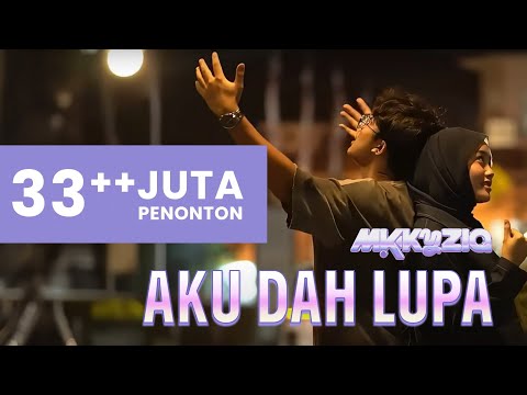 AKU DAH LUPA - ZIA & MIKKY