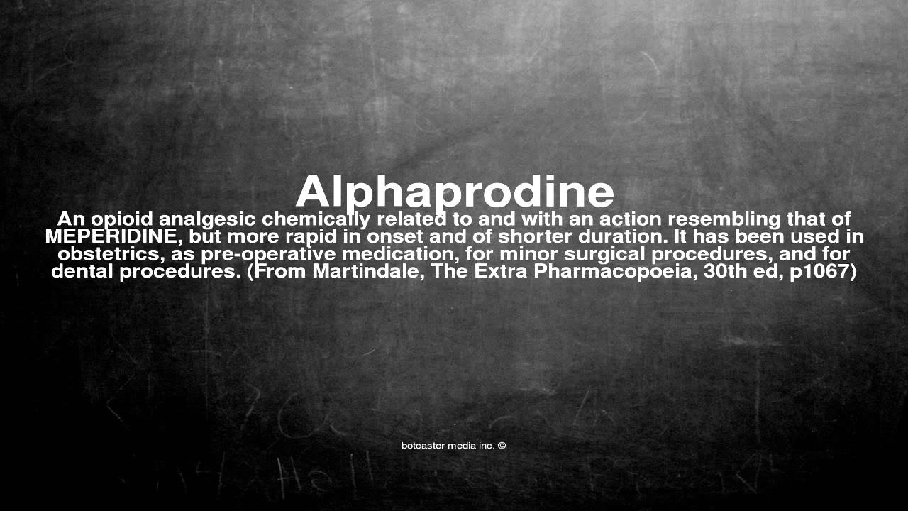 Medical vocabulary: What does Alphaprodine mean - YouTube