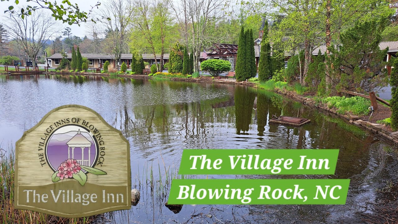 The Village Inn - Blowing Rock, North Carolina - YouTube