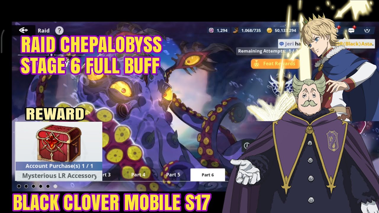 Chepalobyss Stage 6 Full Buff | Black Clover Mobile Season 17 - YouTube
