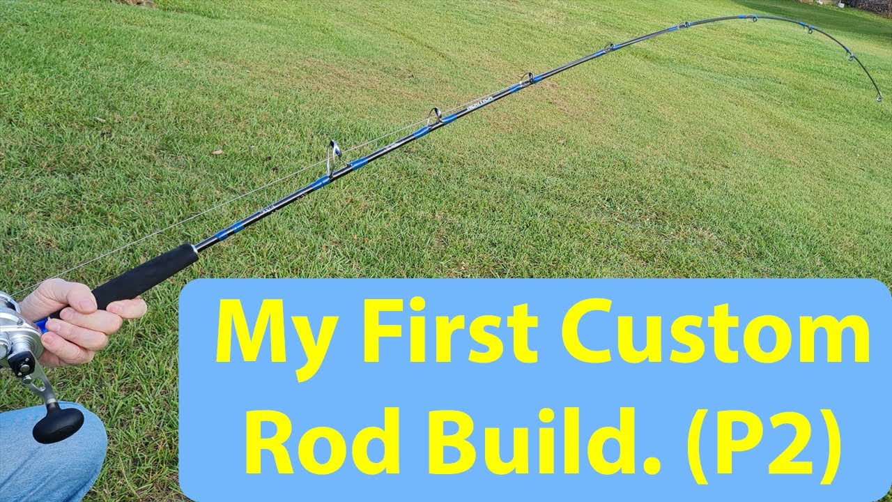 Building My Rod Part 2 YouTube building-my-rod-part-2-youtube