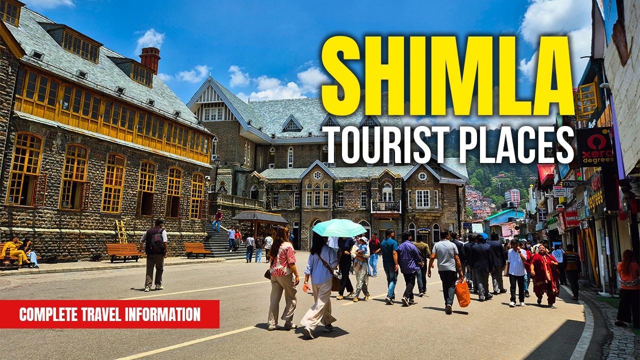 Shimla Tour Plan | Shimla Tourist Places | Shimla Tour Budget | Shimla ...