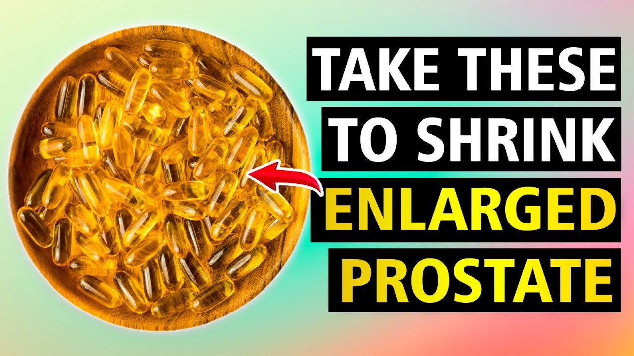 8 Key Nutrients and 4 Effective Methods to Shrink an Enlarged Prostate ...