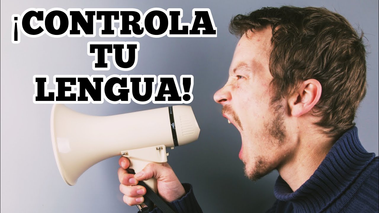 Controla tu lengua (Reflexión) - YouTube