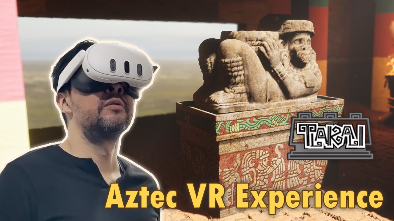 Reconstructing History: Aztec Culture in Virtual Reality | Unreal ...