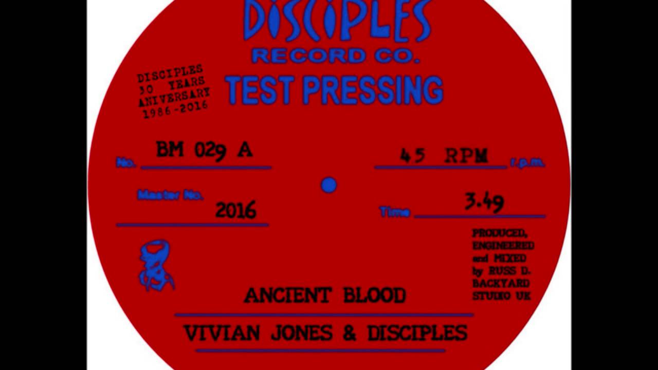 VIVIAN JONES and DISCIPLES - ANCIENT BLOOD (Disciples Rec Co 7") - YouTube