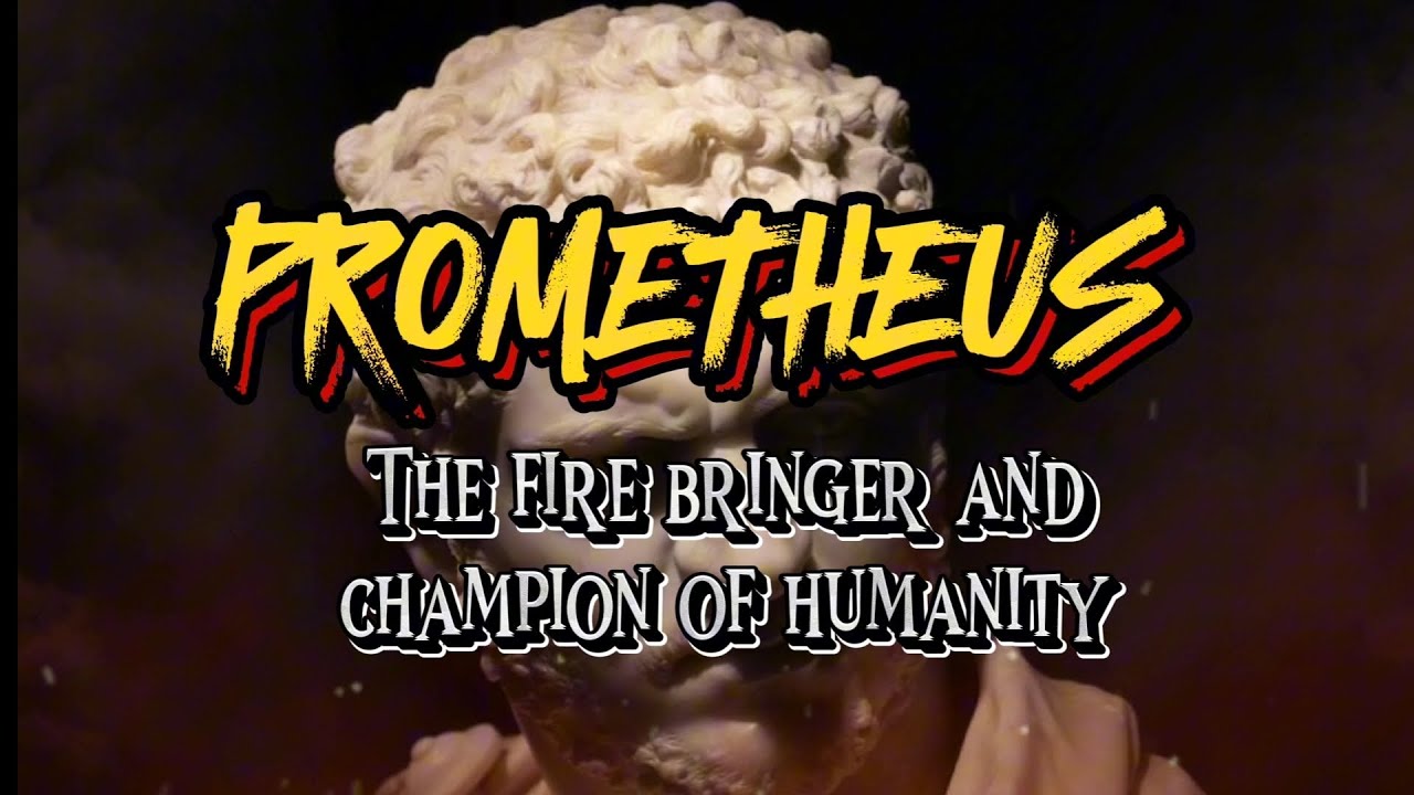 PROMETHEUS: The Fire Bringer and Champion of Humanity | Greek Mythology ...