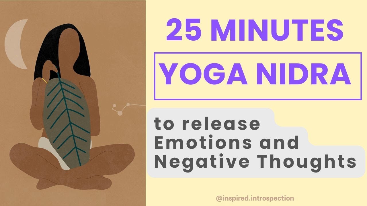 Yoga Nidra to Release Emotions and Negative Thoughts - YouTube