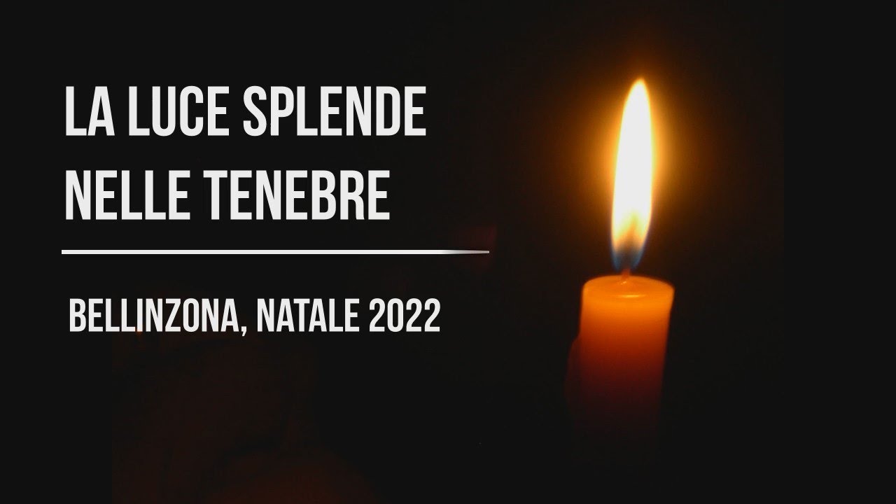 La luce splende nelle tenebre - YouTube