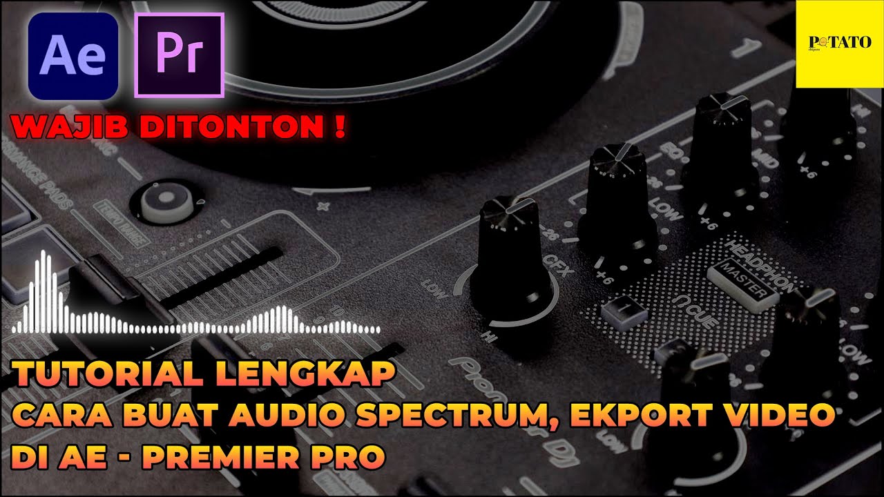 TUTORIAL BUAT AUDIO SPECTRUM DI AFTER EFFECT | TUTORIAL LENGKAP AUDIO ...