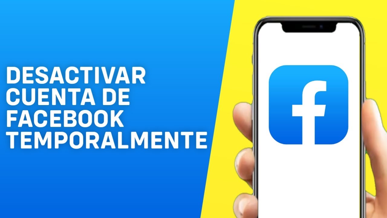 Como Desactivar Una Cuenta De Facebook Temporalmente Desde El Celular ...