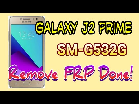 Samsung G532G (Galaxy J2 Prime) Remove Google Account "FRP" By Flashing ...