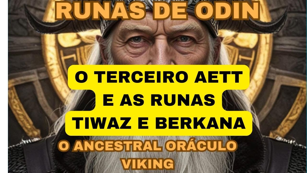 RUNAS DE ODIN - O ANCESTRAL ORÁCULO VIKING - O TERCEIRO AETT E AS RUNAS ...