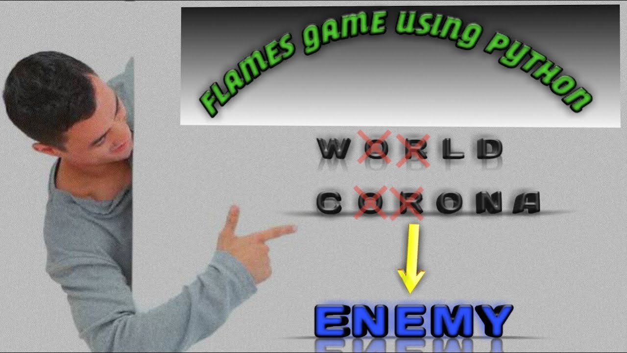 How To Create Flames Game Using Python Tkinter Youtube 4752