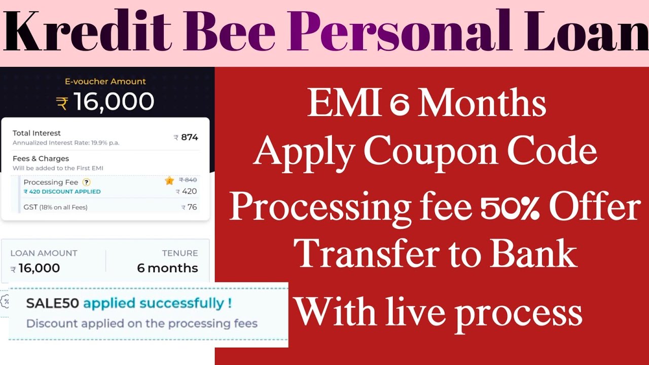 Kredit Bee Personal Loan EMI 6 Months Transfer to Bank with live ...