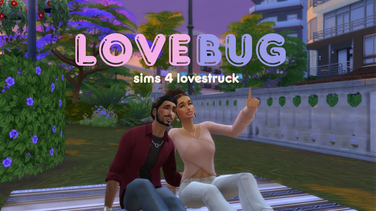 Love Bug | Ep. 1: A Date w/ Don Lothario | Sims 4 Lovestruck mini ...