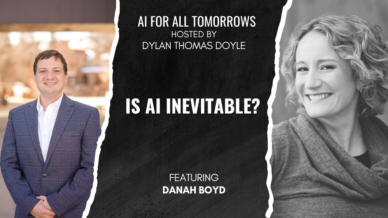 Is AI Inevitable? with danah boyd - YouTube