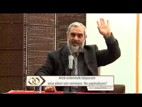 Artık evlenmek istiyorum ama ailem izin vermiyor, ne yapmalıyım? (Gençlerle soru-cevap)