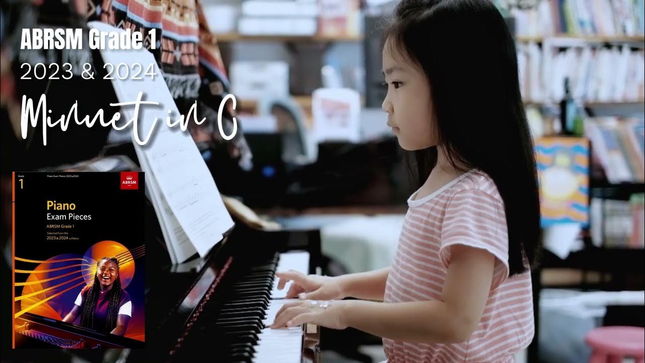ABRSM PIANO EXAM PIECES GRADE 1 2023 & 2024 - Minuet in C - YouTube